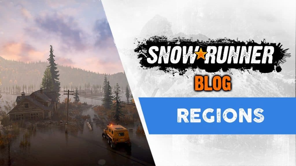 SnowRunner: Regions - SnowRunner Mod Download